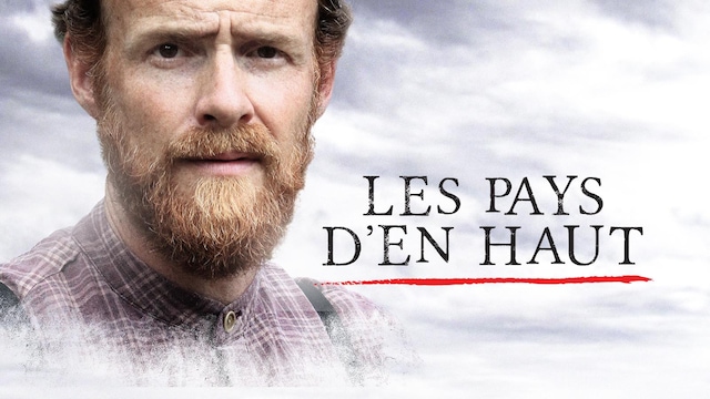 Les Pays d'en haut - ICI Tou.tv