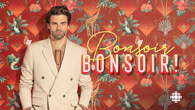 Bonsoir bonsoir! | ICI TOU.TV