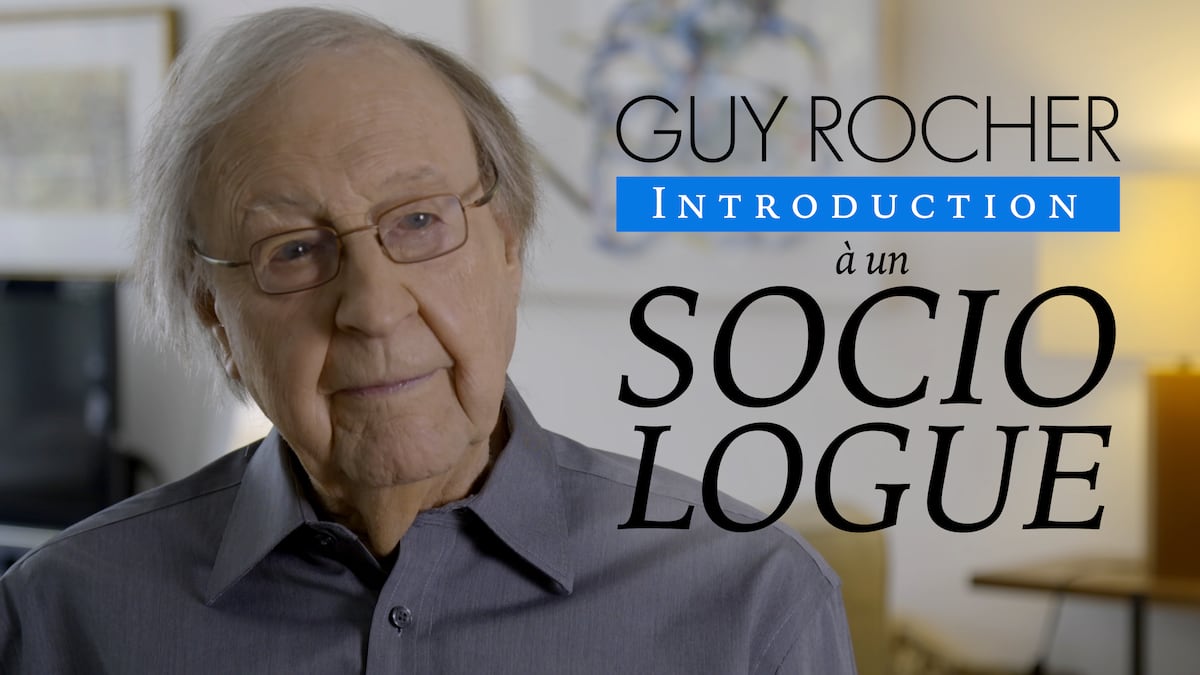 Guy Rocher : introduction à un sociologue | Films | ICI TOU.TV