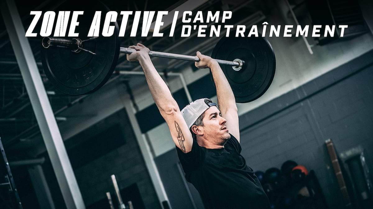 Zone active : Camp d'entraînement | Saison 1 | ICI TOU.TV