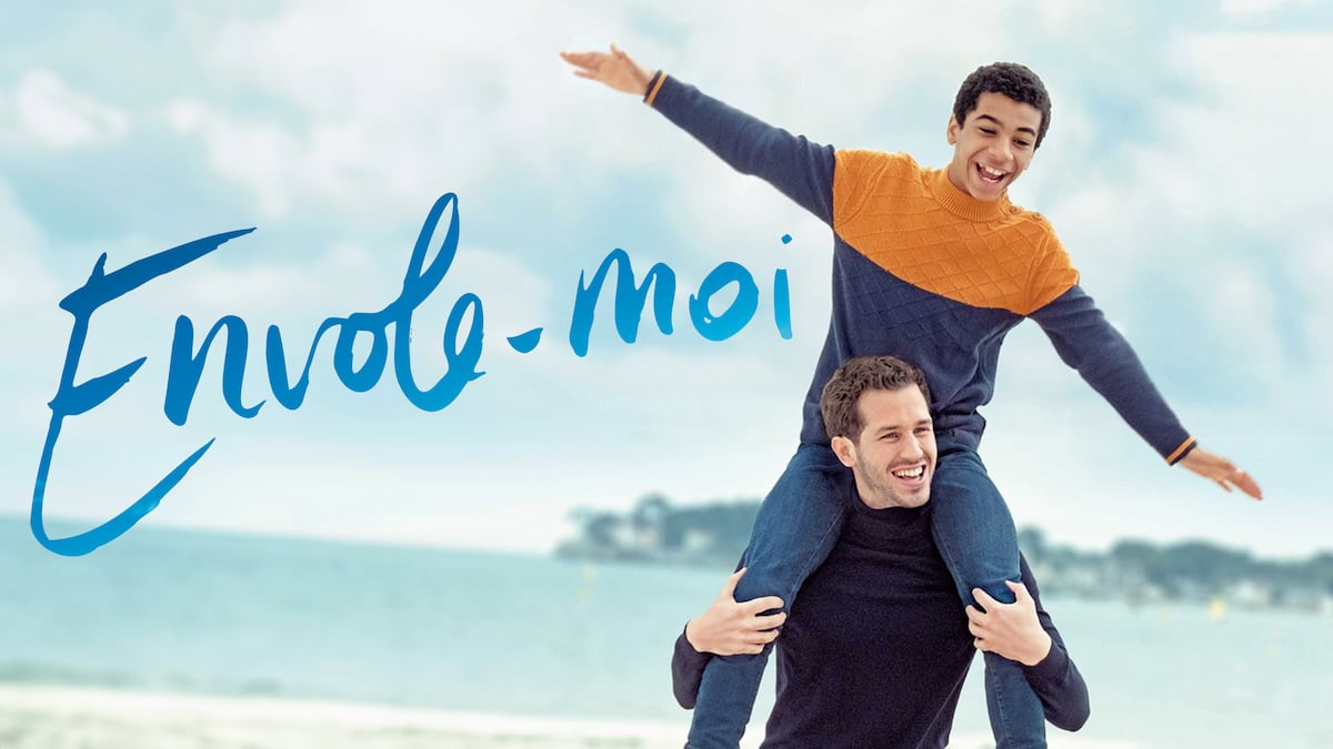 Envole-moi | Films | ICI TOU.TV