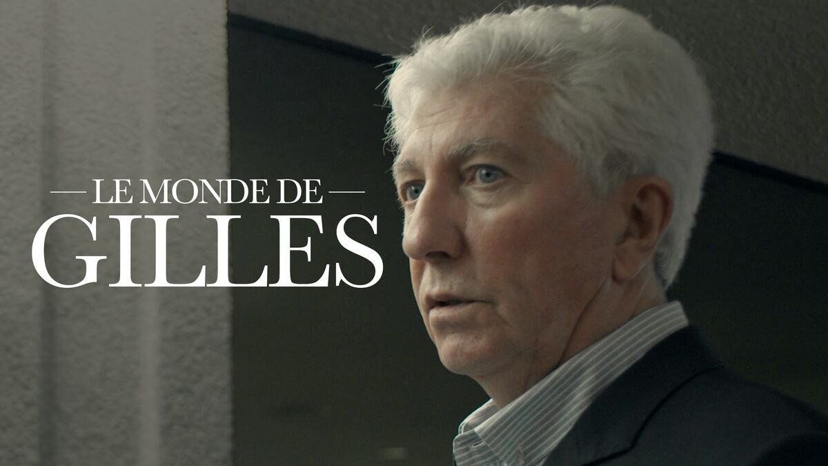 Le monde de Gilles | Films | ICI TOU.TV
