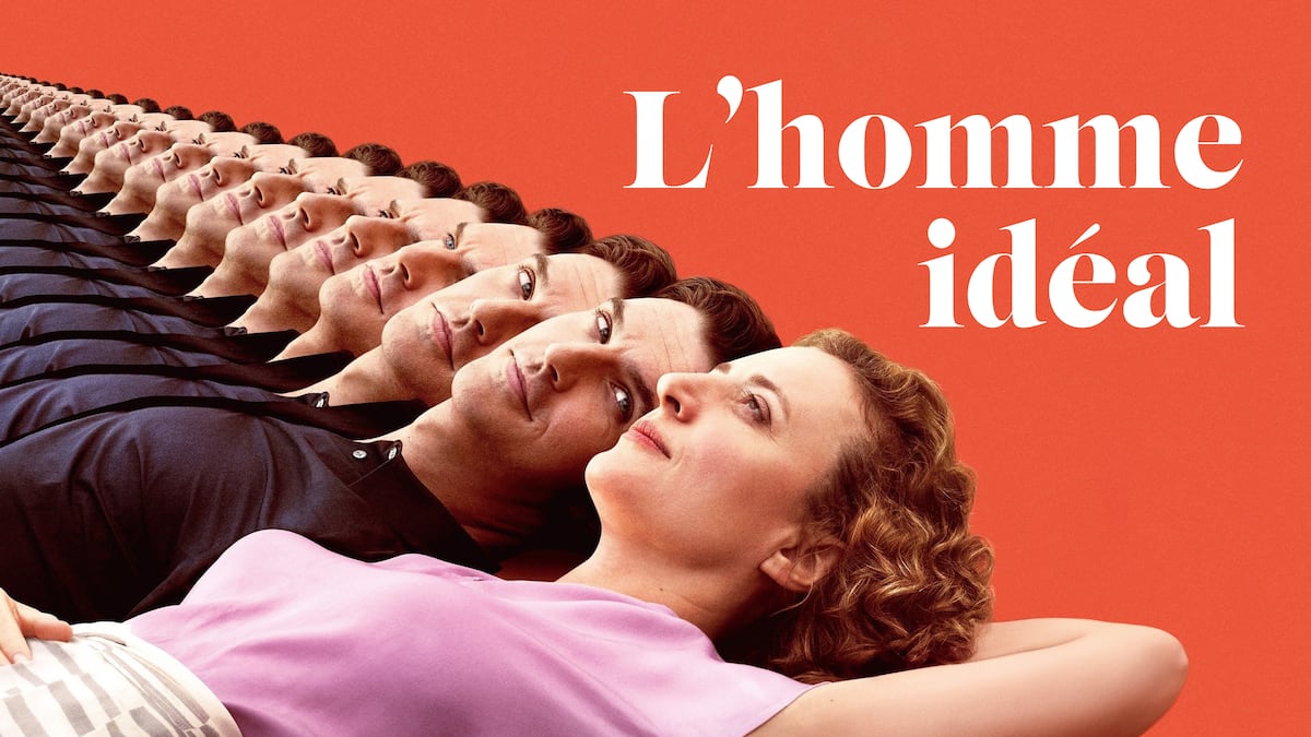 L'homme idéal | Films | ICI TOU.TV
