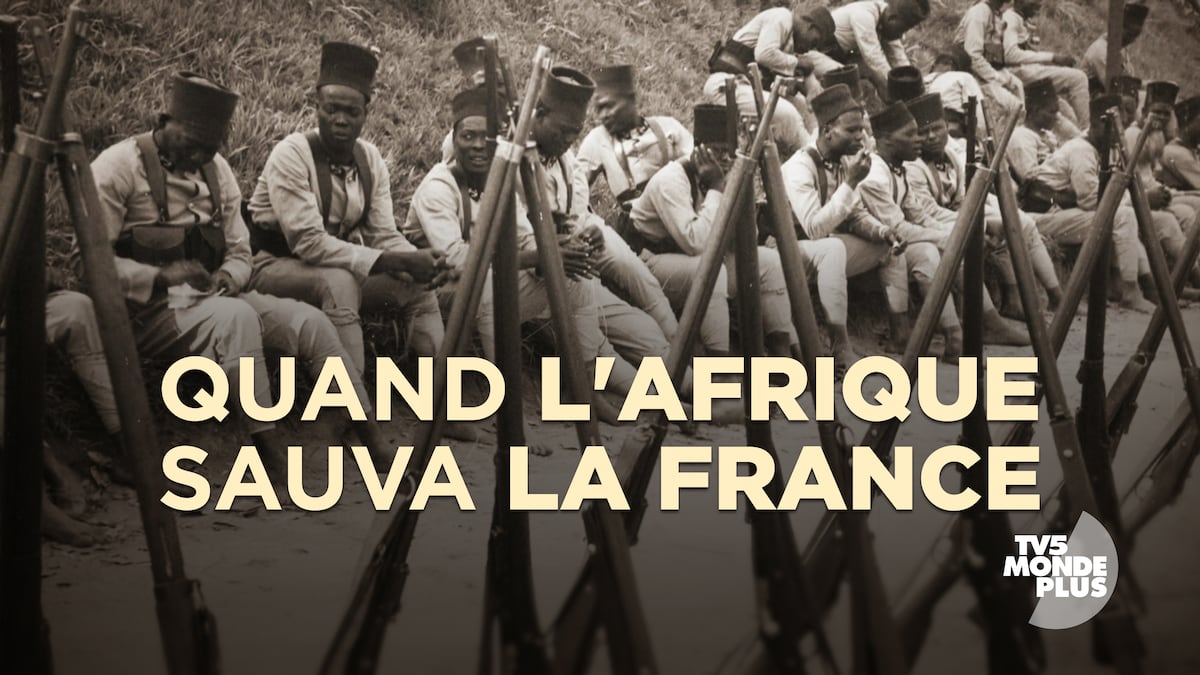 Quand l'Afrique sauva la France | Films | ICI TOU.TV