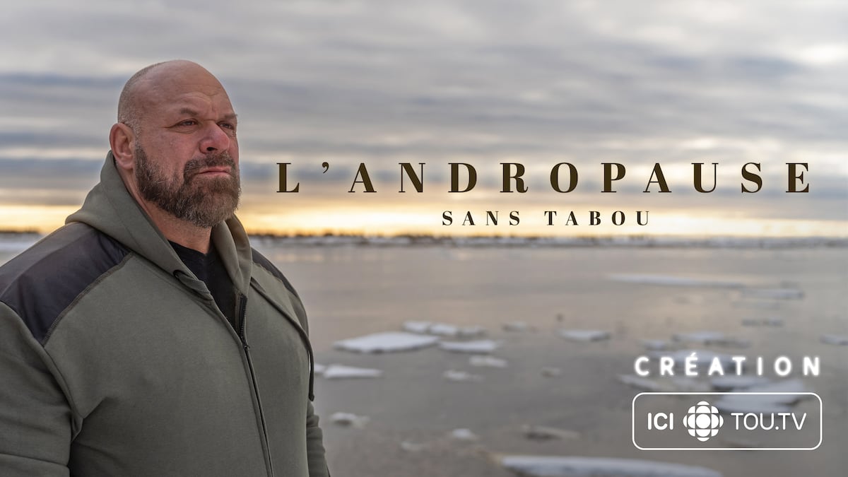L'andropause sans tabou | Séries | ICI TOU.TV