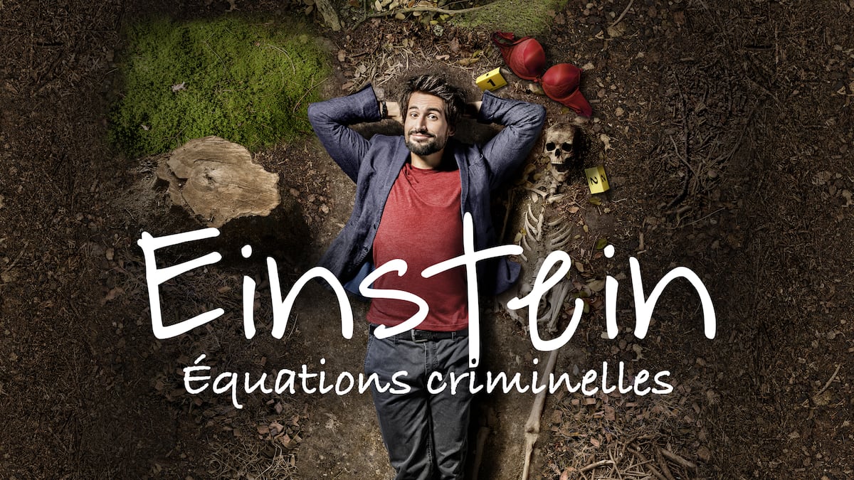 Einstein : équations criminelles | Séries | ICI TOU.TV
