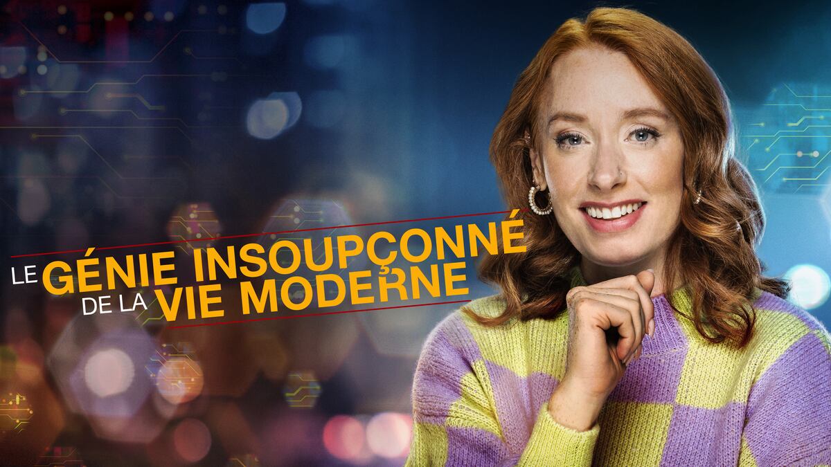 Le génie insoupçonné de la vie moderne | Séries | ICI TOU.TV