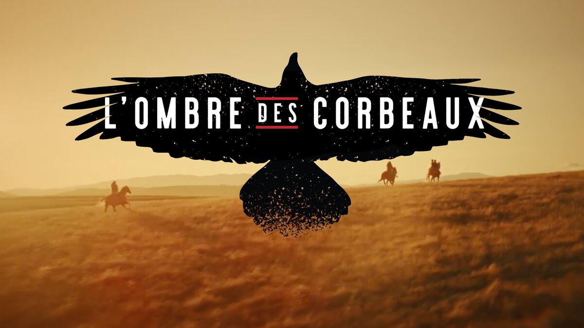 L'ombre des corbeaux : la série | Saison 1 | ICI TOU.TV