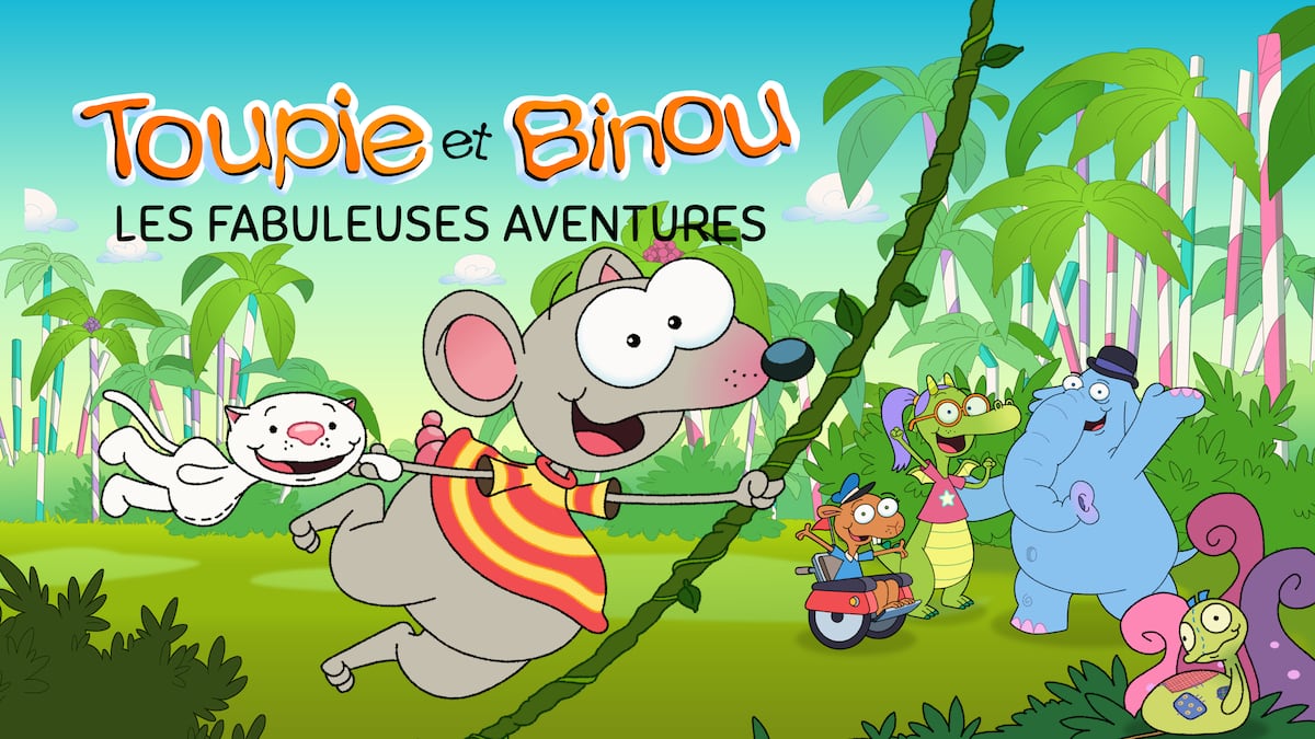 Toupie et Binou : les fabuleuses aventures | Séries | ICI TOU.TV